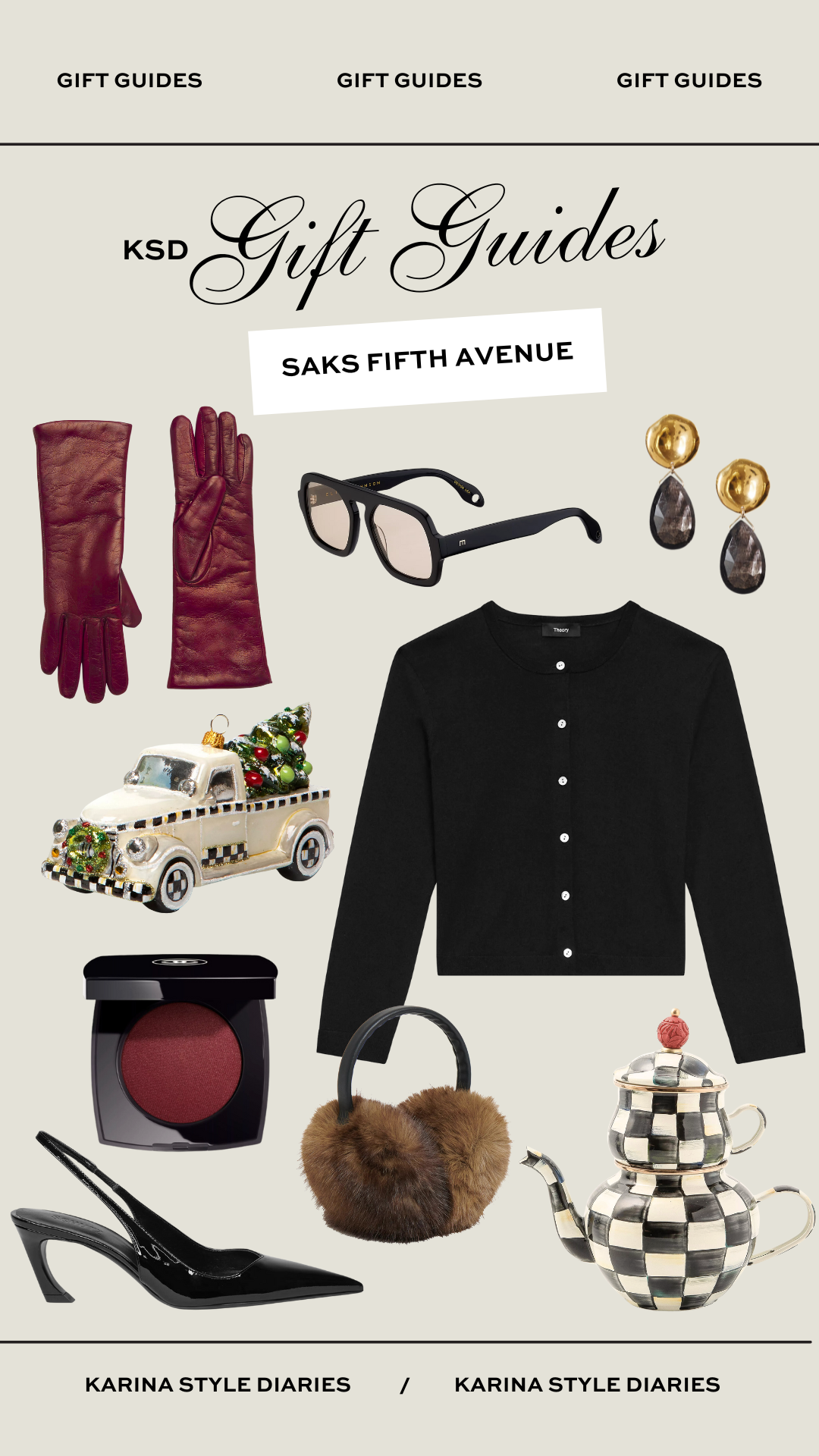 Saks Fifth Avenue Gift Guide - Karina Style Diaries